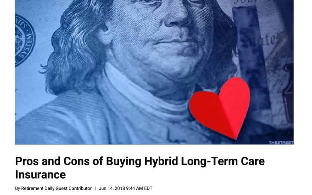 Pros and Cons of Buying Hybrid Long-Term Care Insurance - Retirement ...